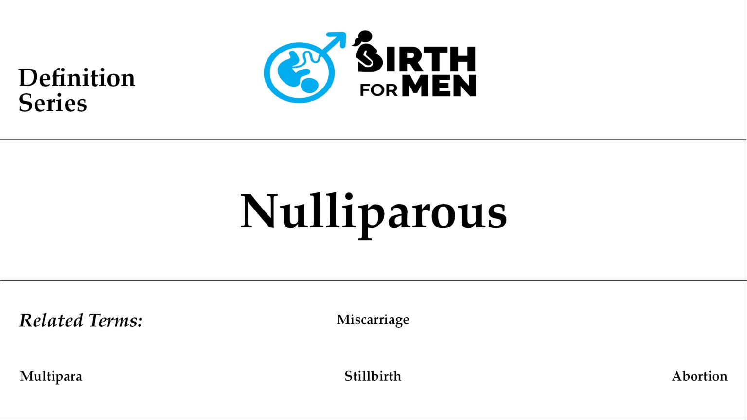 Nulliparous Definition – BirthForMen