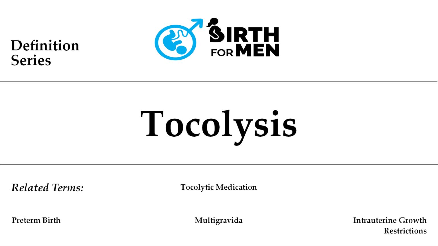 Tocolysis Definition – BirthForMen