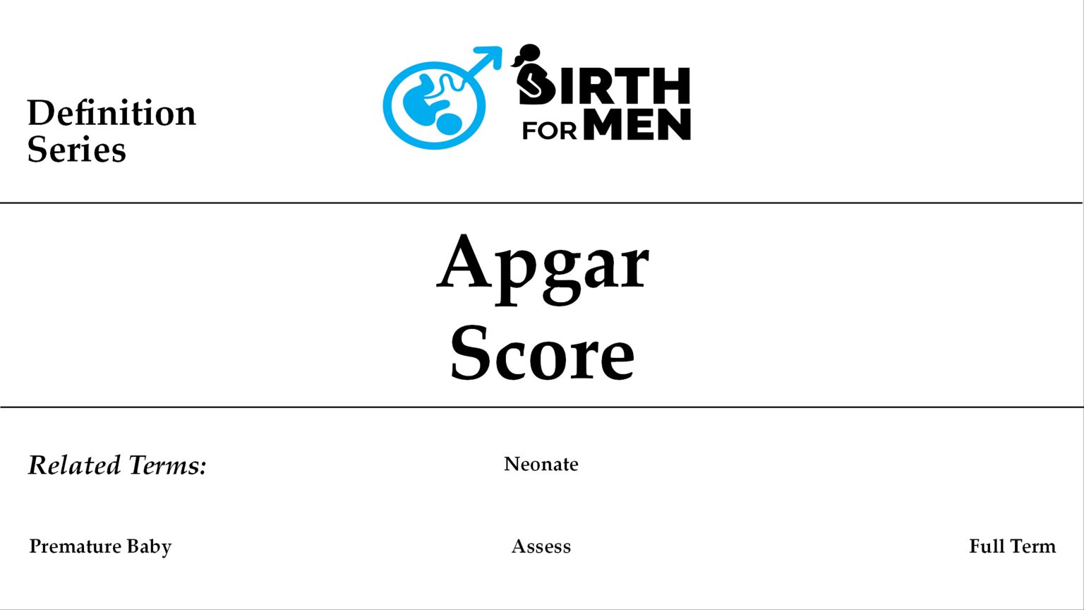 Apgar Score Definition – BirthForMen