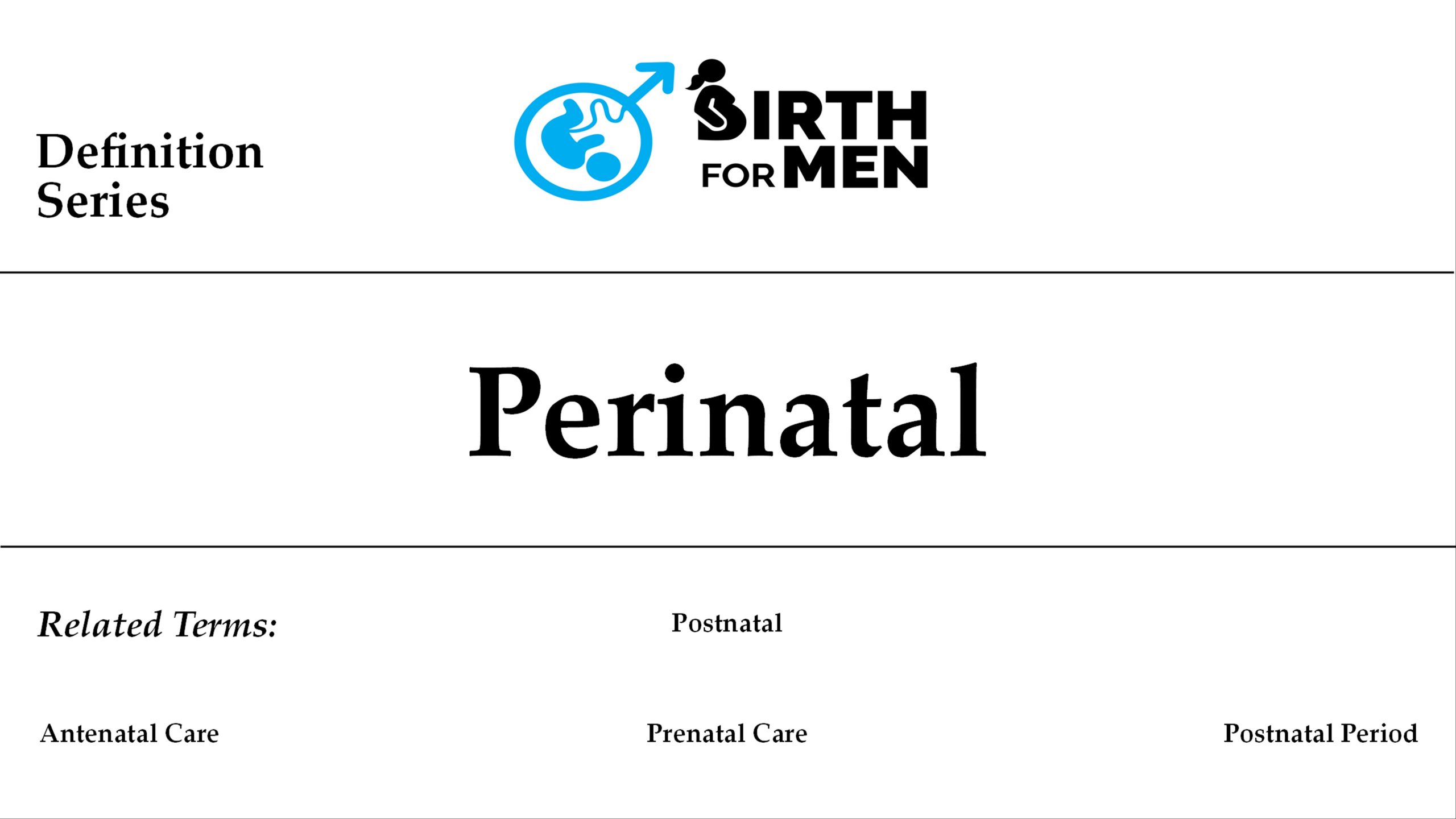 Perinatal Definition BirthForMen